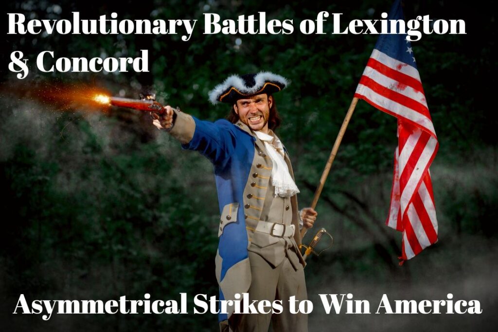 The Fight for Independence Used Asymmetrical Tactics – CSRAC